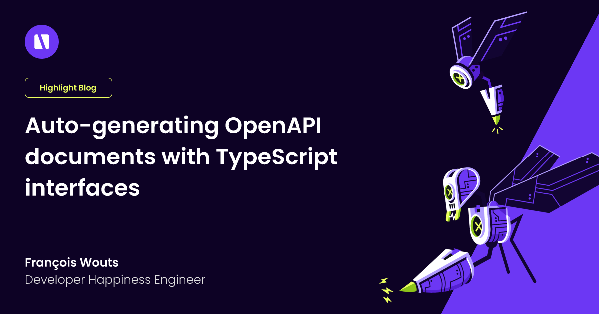 Auto-generating OpenAPI documents with TypeScript interfaces Auto-generating OpenAPI documents with TypeScript interfaces